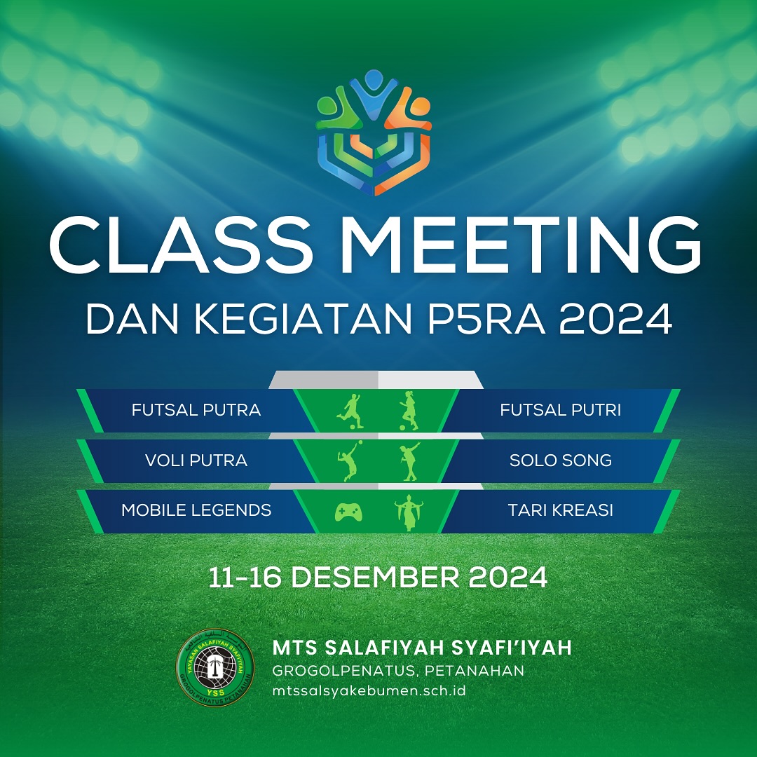MTs Salsya Gelar Class Meeting 2024 - MTs Salafiyah Syafiiyah Grogolpenatus